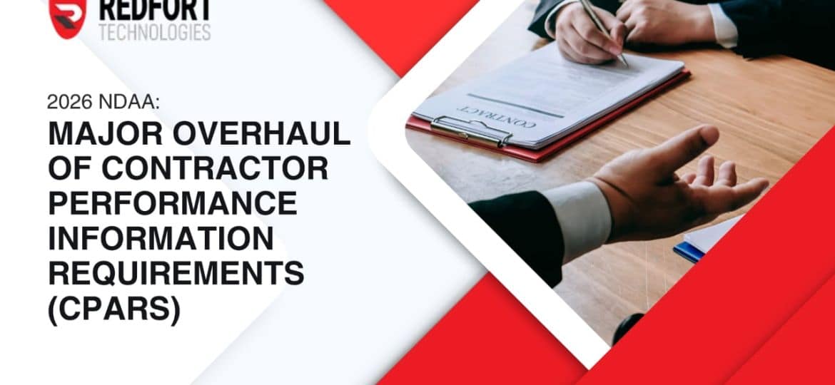 2026 NDAA: Major Overhaul of Contractor Performance Information ...